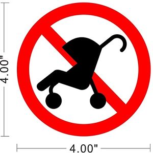 No Stroller WARNING Safety Caution Notice Sign Sticker Store Shop ...