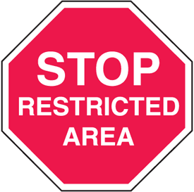 Restricted Area Security Stop Signs from Seton.com, Stock items ...